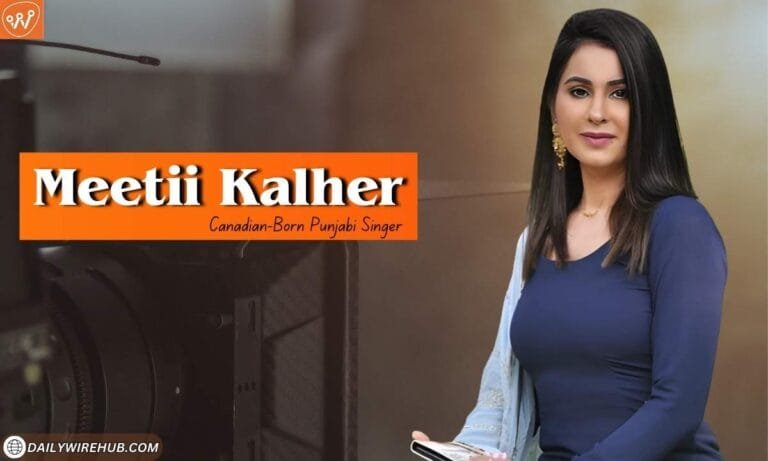 Meetii Kalher Age, Height, Husband, Career, Net Worth & More - Dailywirehub